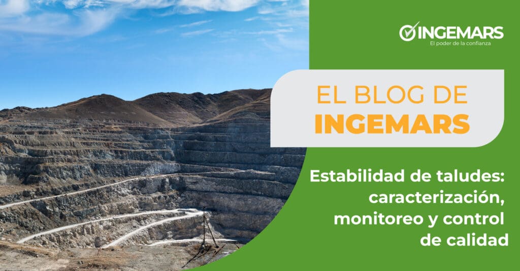 Estabilidad de taludes: caracterización, monitoreo y control de calidad ...